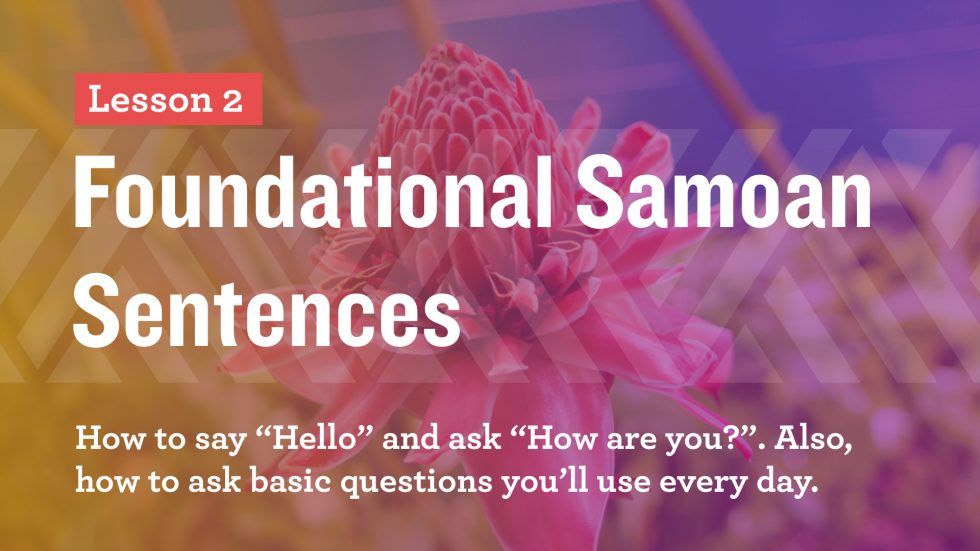 Learn Samoan | We help you learn to speak and understand conversational ...
