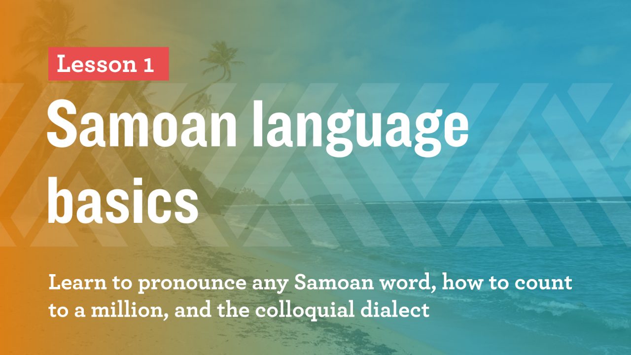 Learn Samoan | We help you learn to speak and understand conversational ...